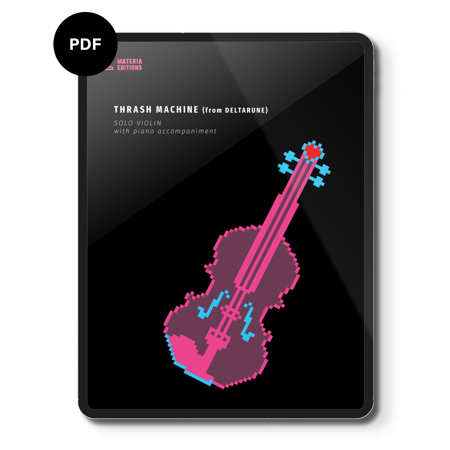 Thrash Machine (from DELTARUNE) (for Solo Violin with Piano Accompanim